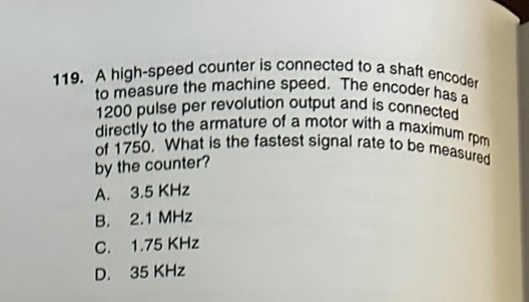 Solved A high-speed counter is connected to a shaft encoder | Chegg.com