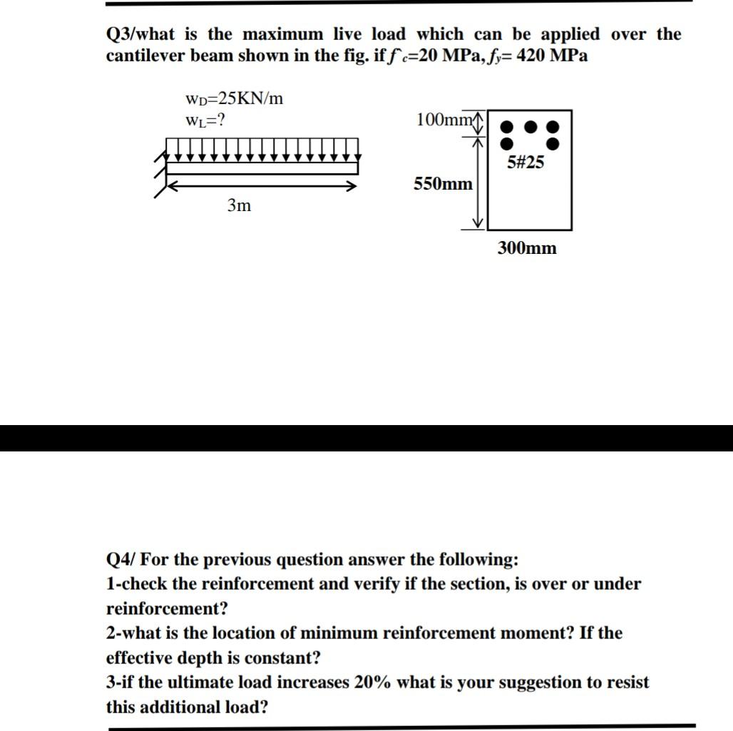 Solved Q3/what is the maximum live load which can be applied | Chegg.com
