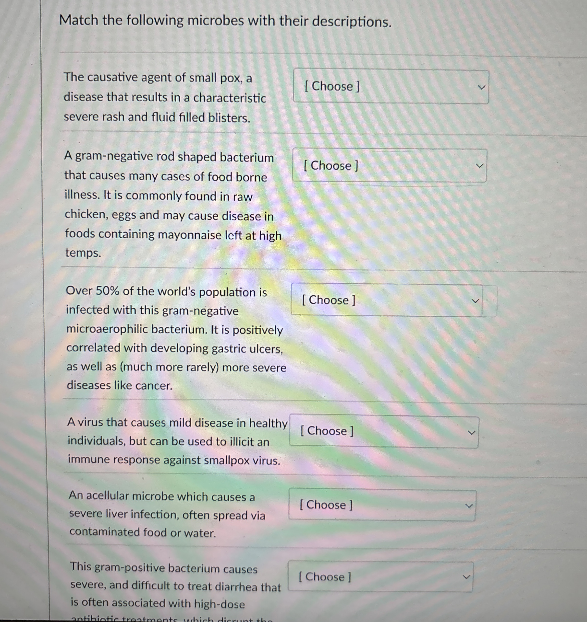 Solved Match the following microbes with their | Chegg.com