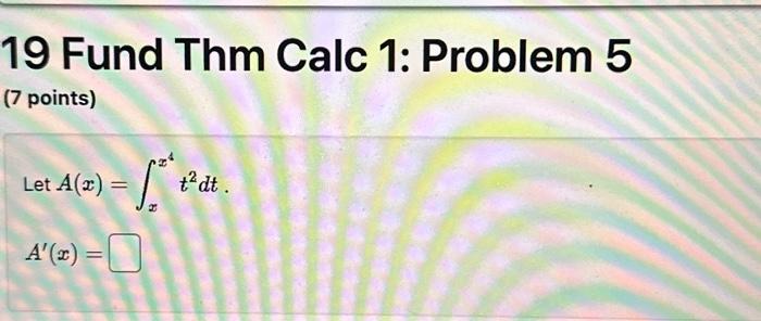 Solved 19 Fund Thm Calc 1 Problem 5 7 Points Let