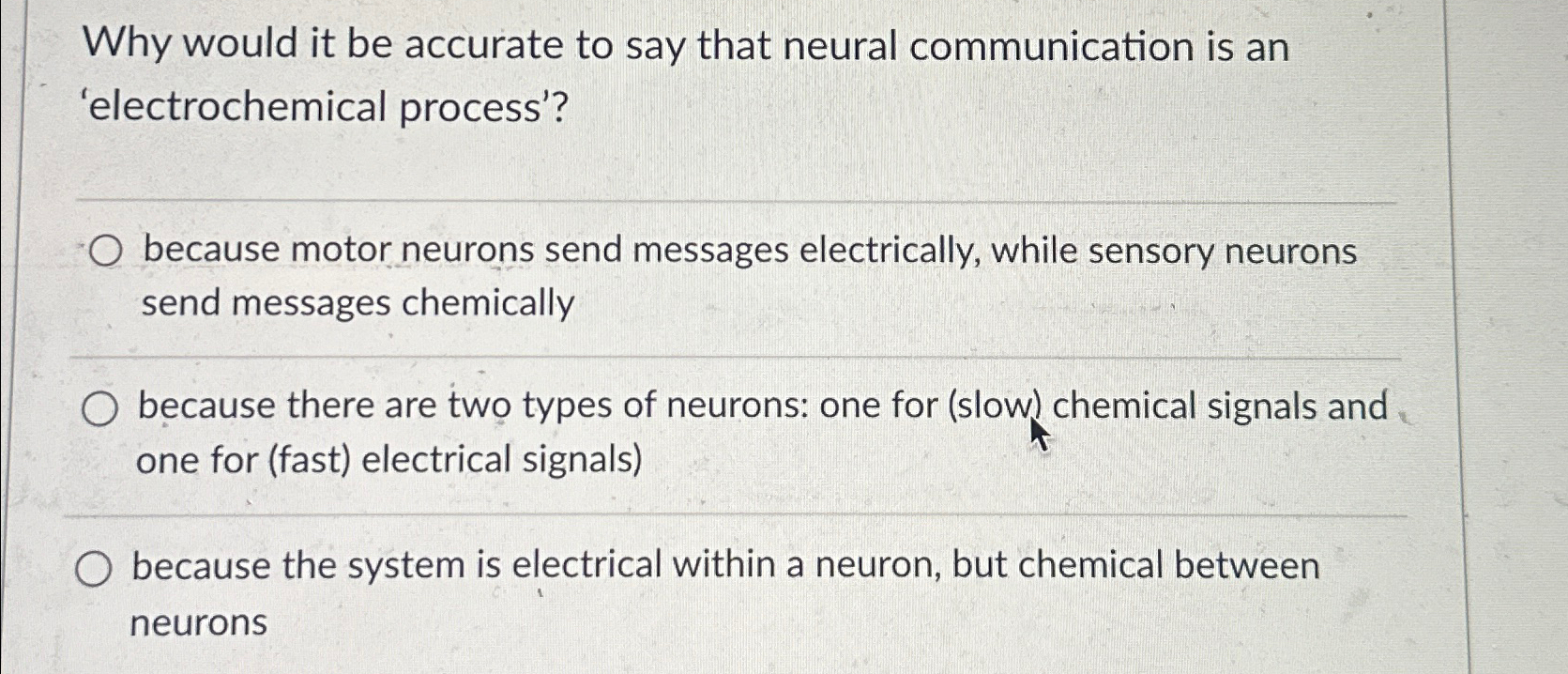 Solved Why would it be accurate to say that neural | Chegg.com