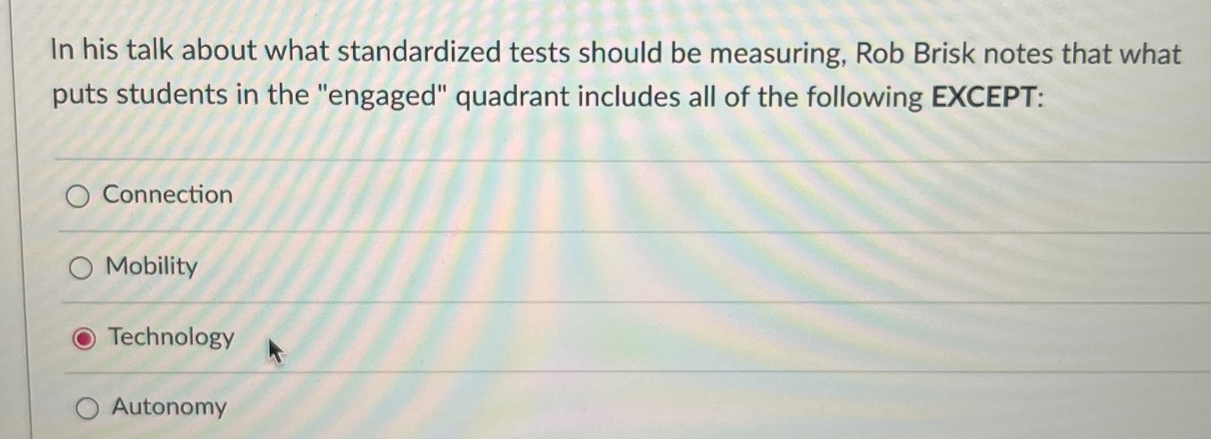 Solved In his talk about what standardized tests should be | Chegg.com