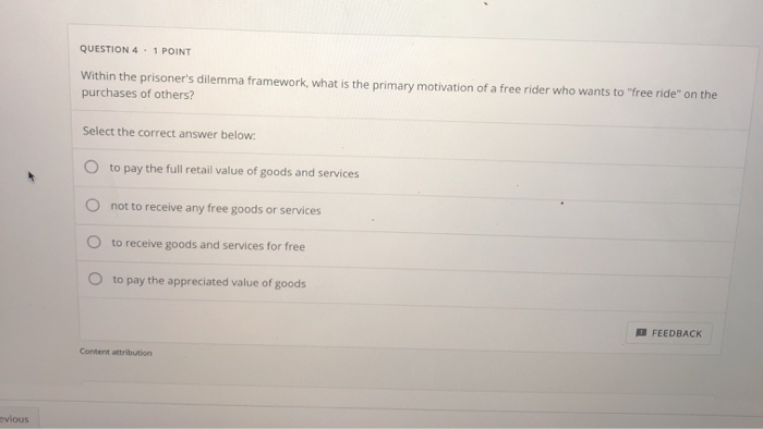 Solved QUESTION 4 . 1 POINT Within the prisoner's dilemma | Chegg.com