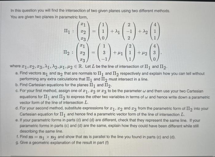 Solved In this question you will find the intersection of | Chegg.com