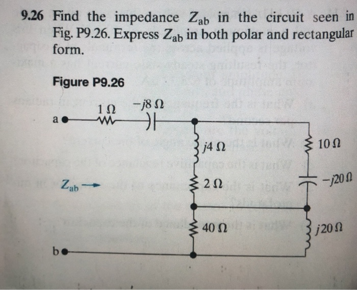 Solved 9.26 Find the impedance Zab in the circuit seen in | Chegg.com