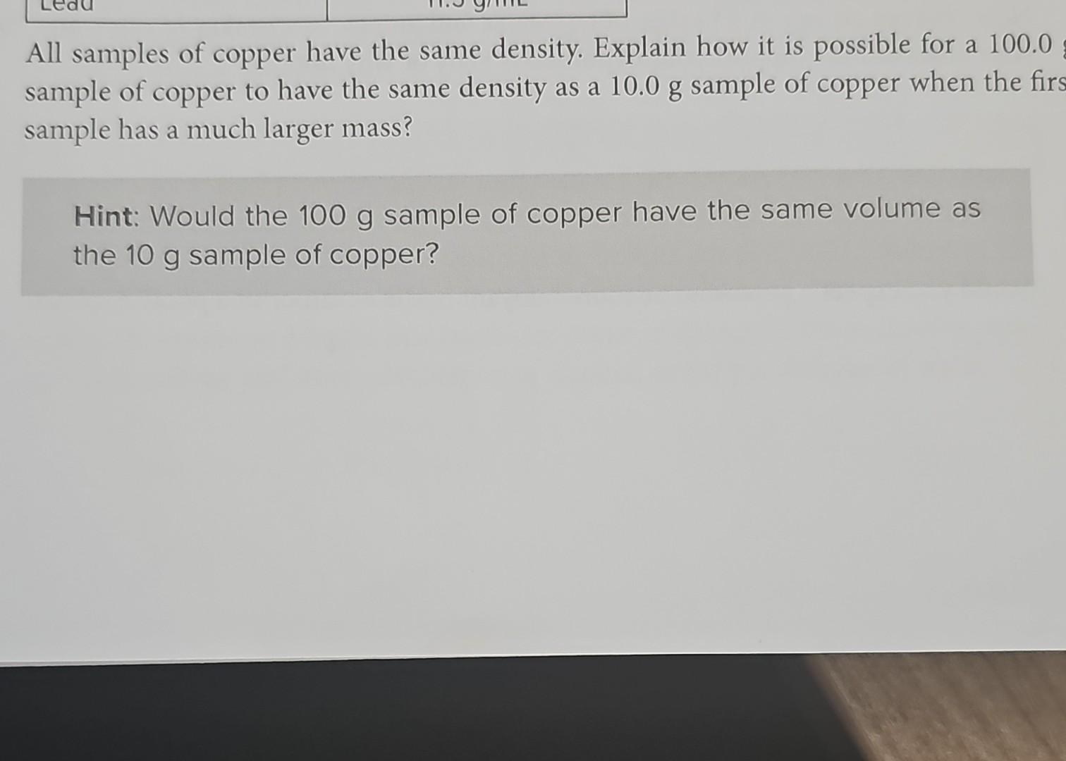 Solved All samples of copper have the same density. Explain | Chegg.com