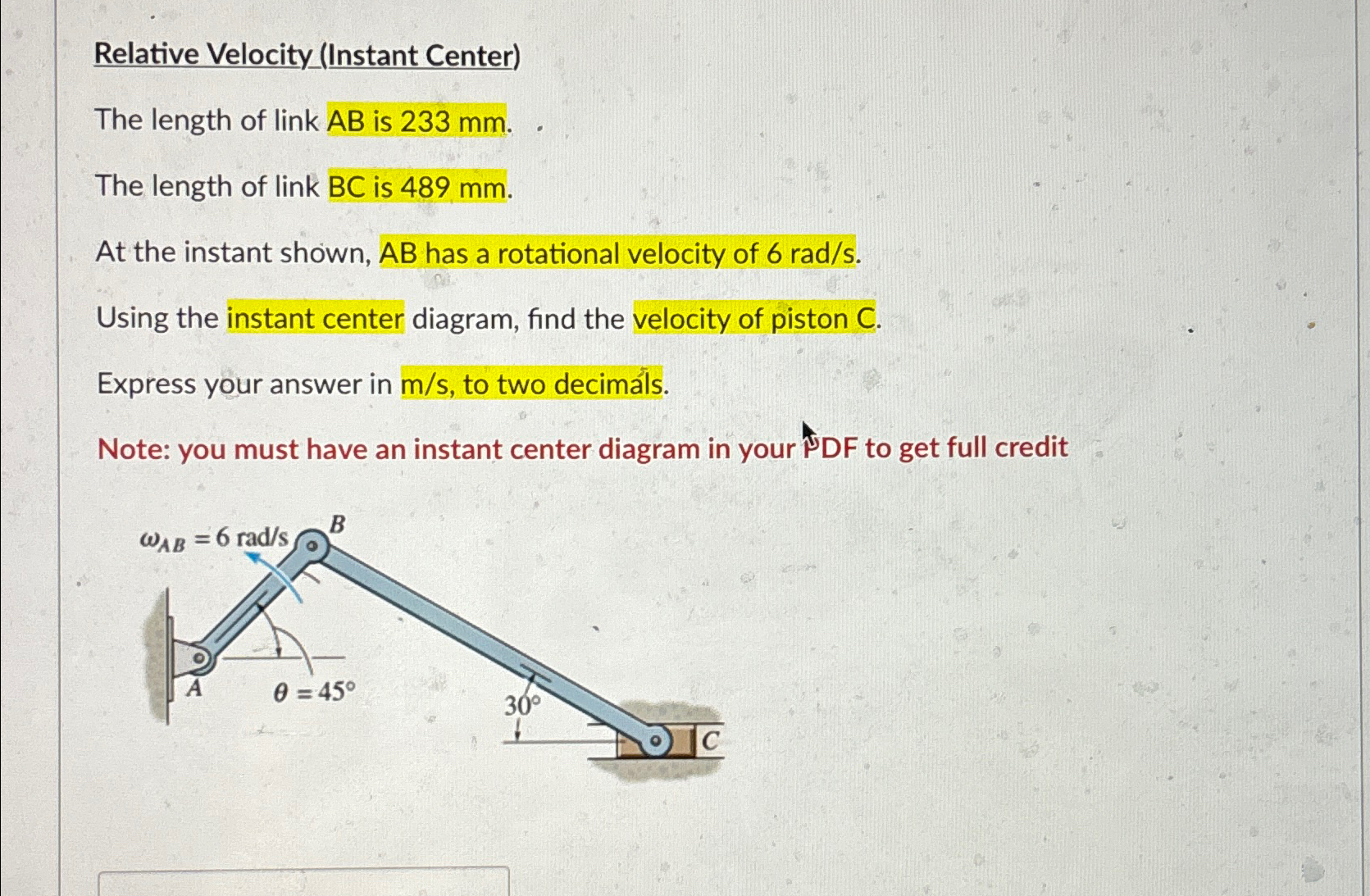 Solved Relative Velocity(Instant Center)The length of link | Chegg.com