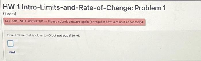 Solved HW 1 Intro-Limits-and-Rate-of-Change: Problem 1 (1 | Chegg.com