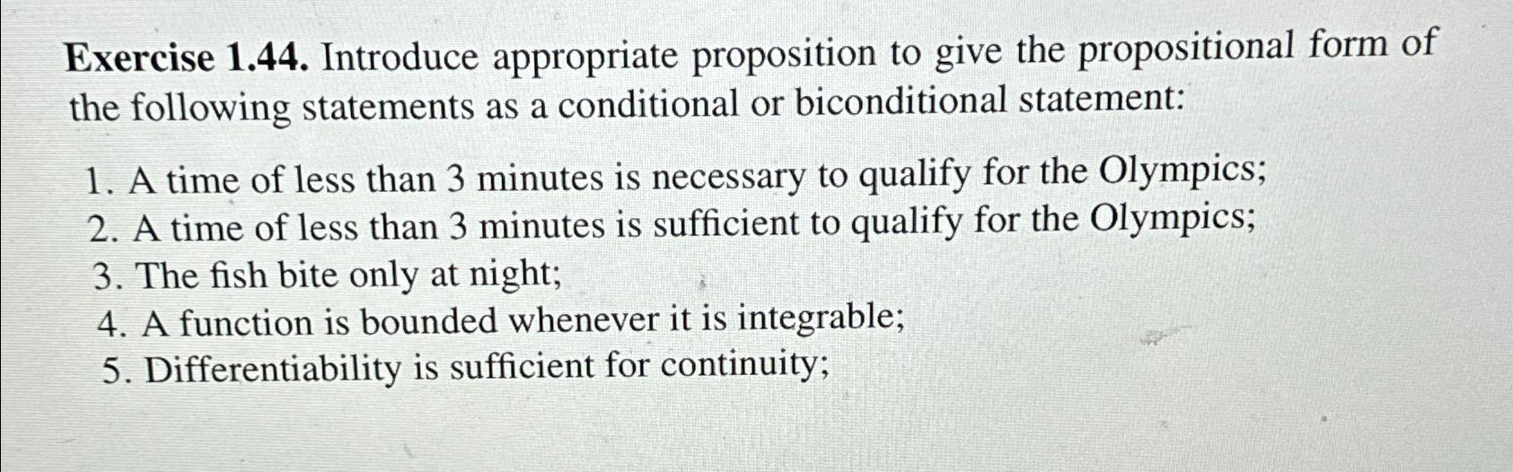Solved Exercise 1.44. ﻿Introduce appropriate proposition to | Chegg.com