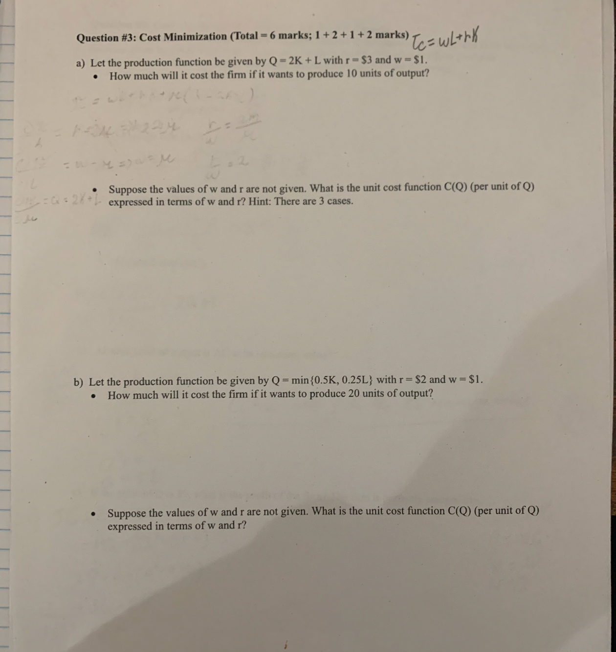 Solved Question #3: Cost Minimization (Total = 6 ﻿marks; | Chegg.com