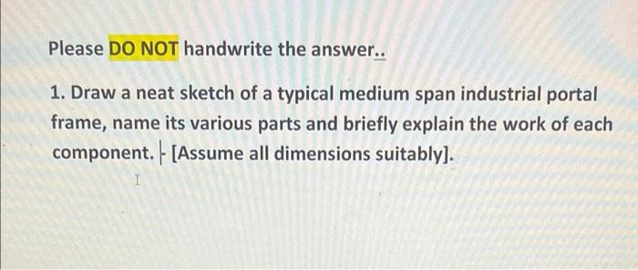 Solved Please DO NOT handwrite the answer.. 1. Draw a neat | Chegg.com