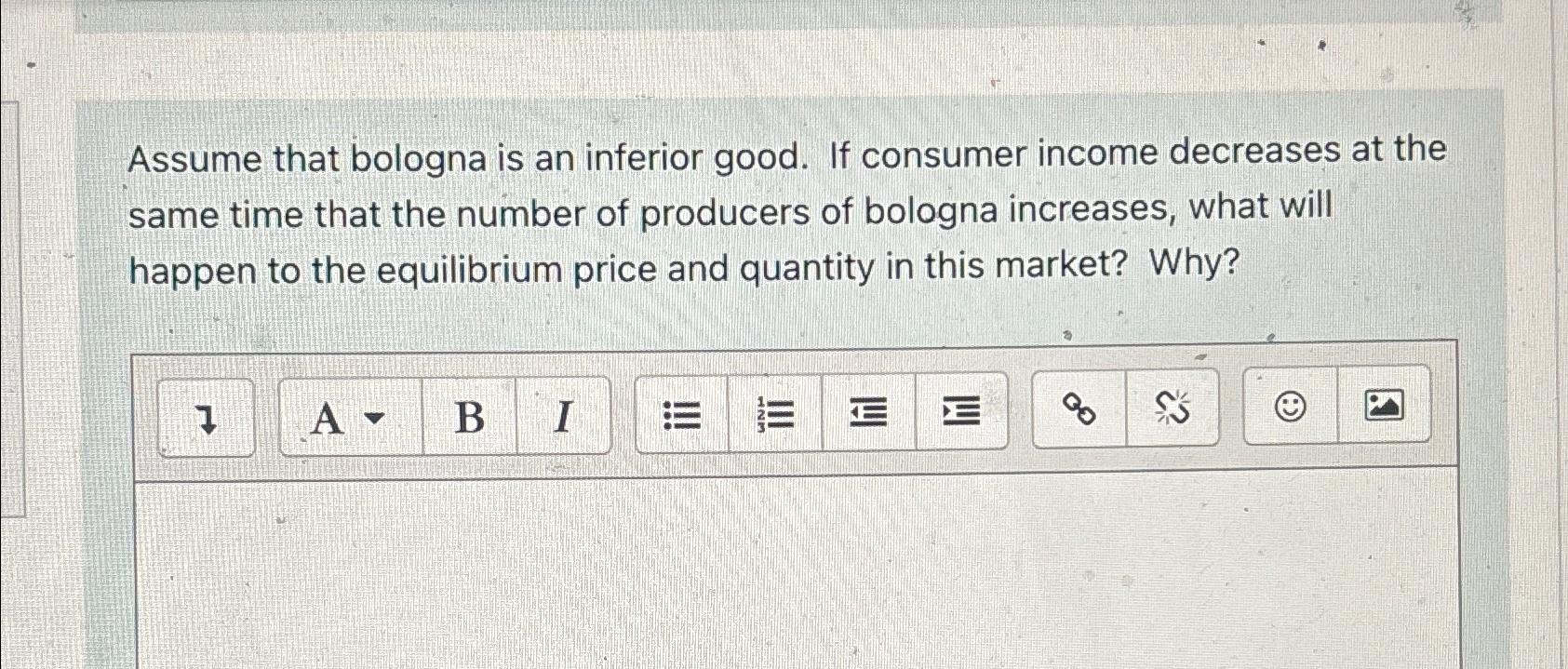 Solved Assume that bologna is an inferior good. If consumer | Chegg.com