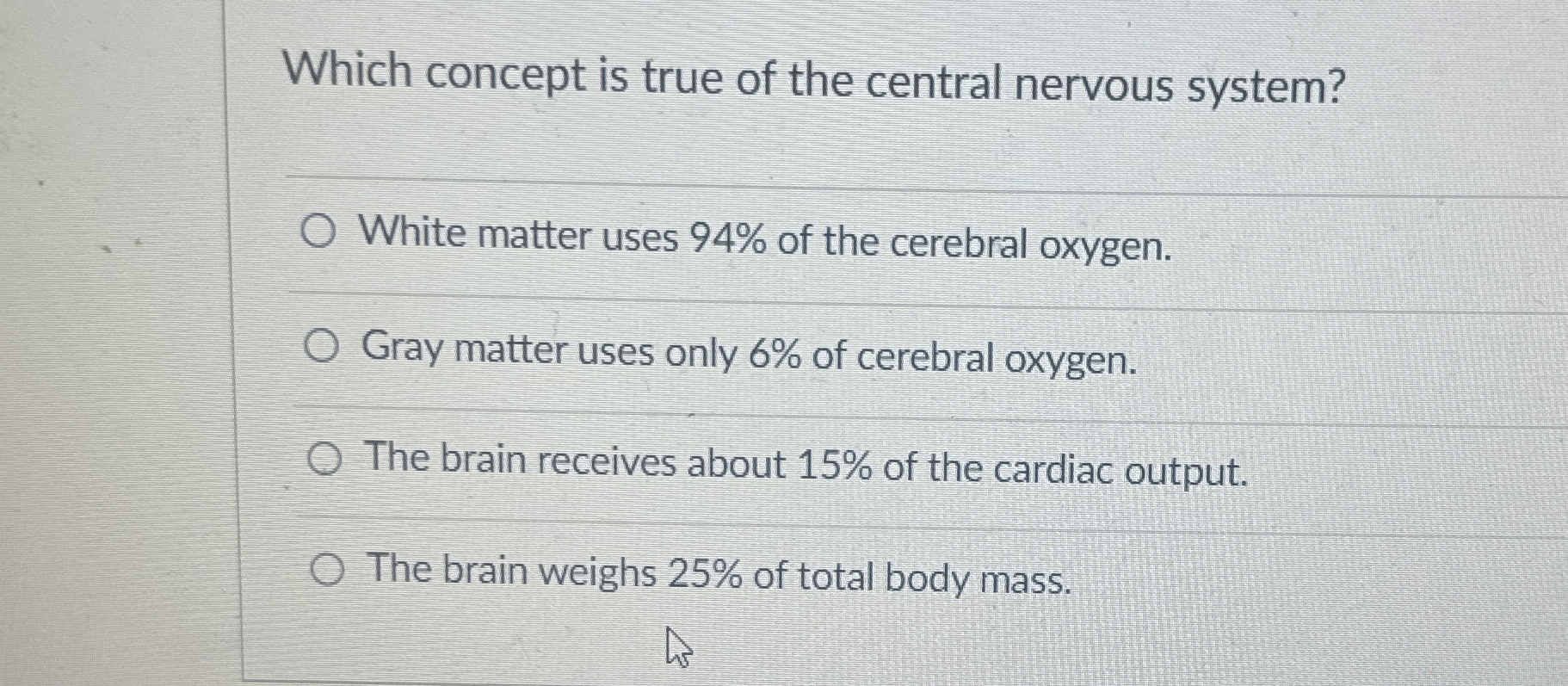 Solved Which concept is true of the central nervous | Chegg.com