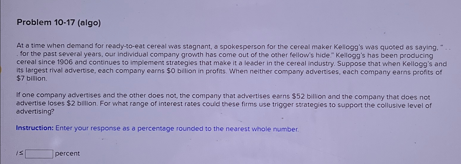 Solved Problem 10-17 (algo)At a time when demand for | Chegg.com
