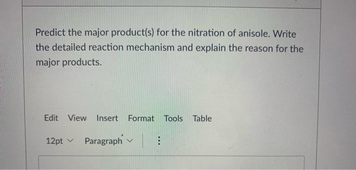 Solved Predict the major product(s) for the nitration of | Chegg.com