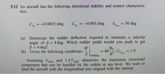 Solved 5.12 An aircraft has the following directional | Chegg.com