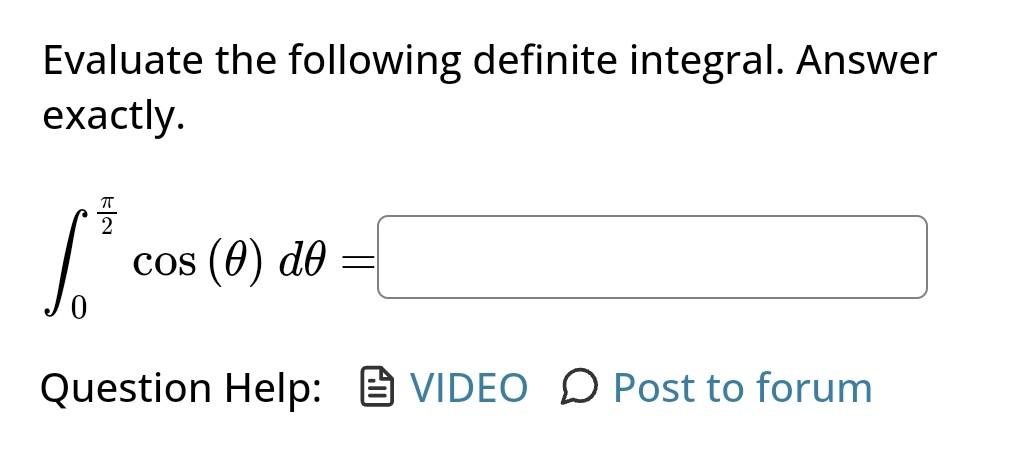 Solved Evaluate the following definite integral. Answer | Chegg.com