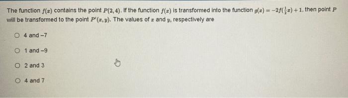 Solved The function f(z) contains the point P(2,4). If the | Chegg.com