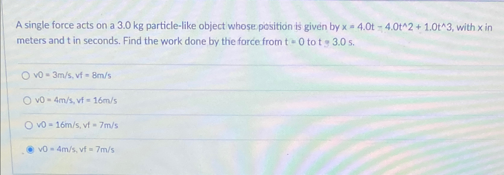 Solved A single force acts on a 3.0kg ﻿particle-like object | Chegg.com