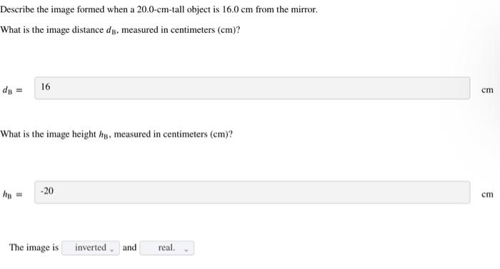 Solved Describe the image formed when a 20.0 -cm-tall object | Chegg.com
