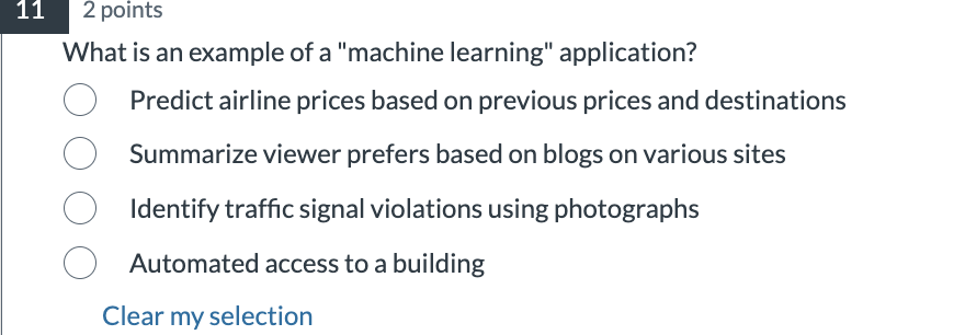 Solved 112 ﻿pointsWhat is an example of a "machine learning" | Chegg.com