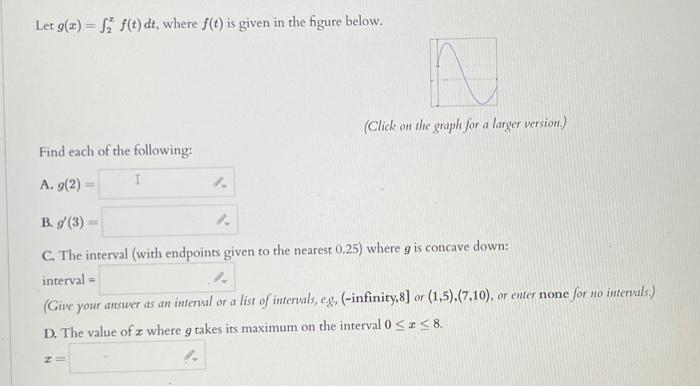 Solved Let g(x)=∫2xf(t)dt, where f(t) is given in the figure | Chegg.com