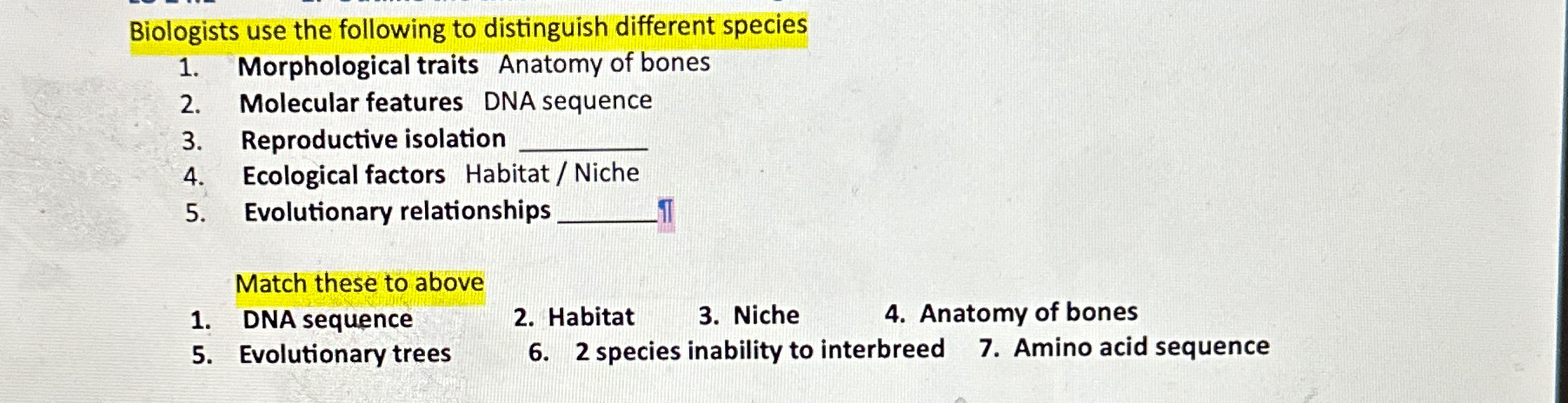 Solved Biologists use the following to distinguish different | Chegg.com