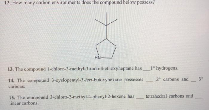 Solved 13. The compound | Chegg.com