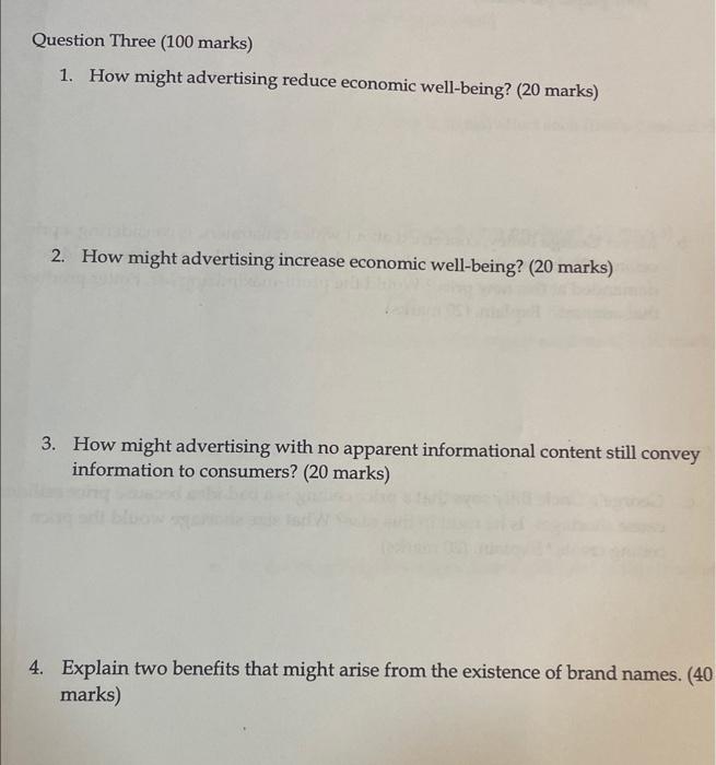 Solved Question Three ( 100 marks) 1. How might advertising | Chegg.com