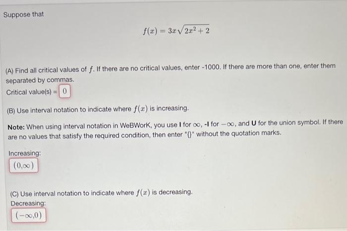Solved Suppose that f(x)=3x2x2+2 (A) Find all critical | Chegg.com