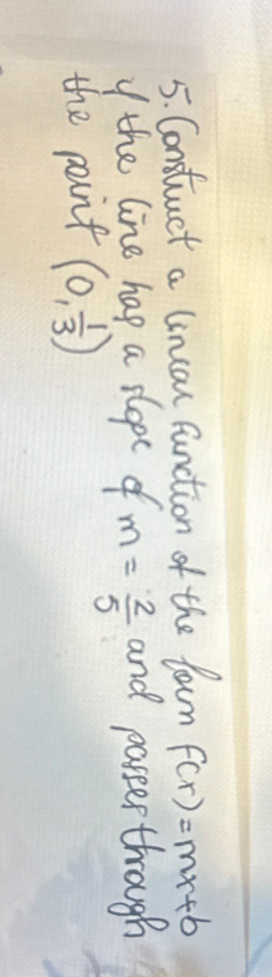 Solved Constuct a lincar function of the form f(x)=mx+b 4 | Chegg.com