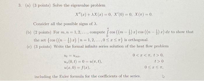 Solved 3. (a) (3 points) Solve the eigenvalue problem X"(x) | Chegg.com
