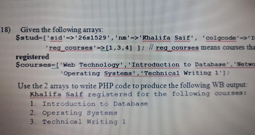 Solved (18) Given the following arrays: | Chegg.com