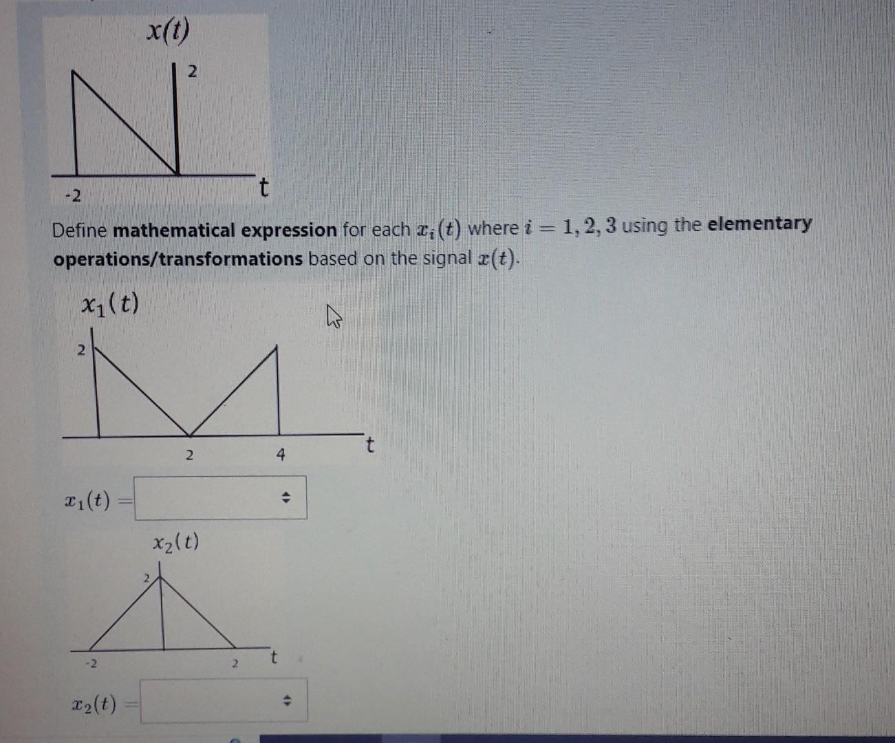 Define mathematical expression for each xi(t) where | Chegg.com
