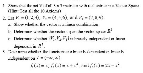 Solved 1. Show that the set V of all 3 x 3 matrices with | Chegg.com