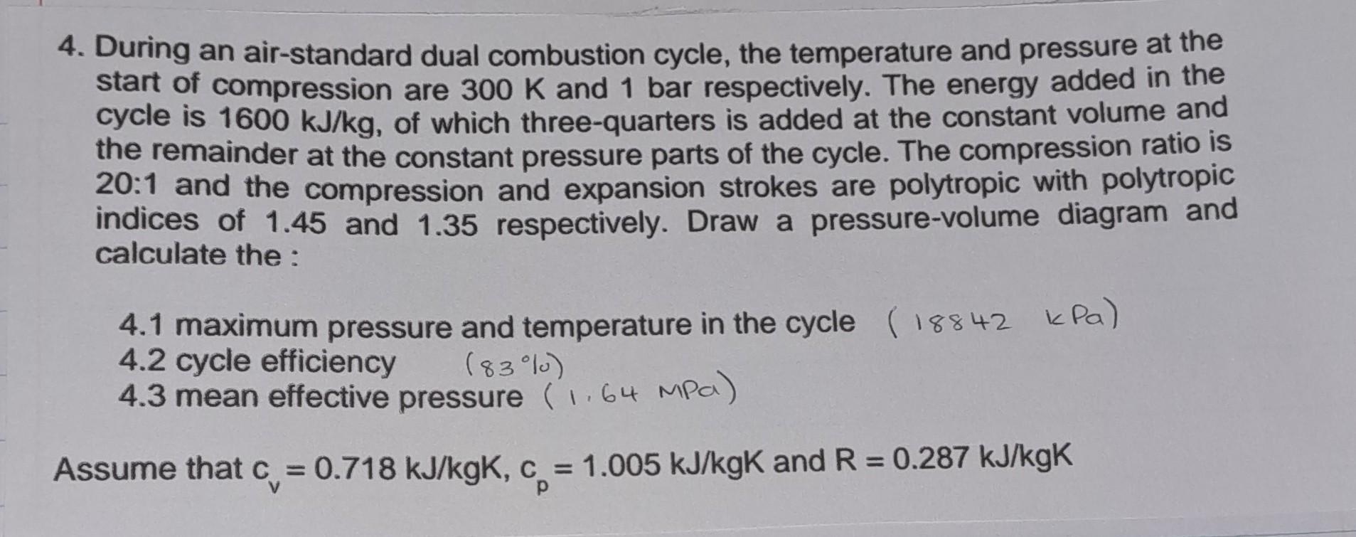 Solved 4. During an air-standard dual combustion cycle, the | Chegg.com