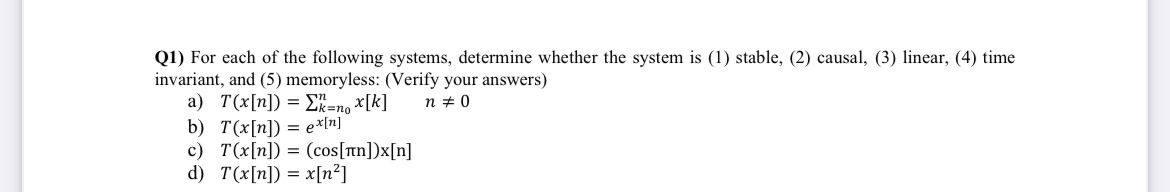 Solved Q1) ﻿For each of the following systems, determine | Chegg.com