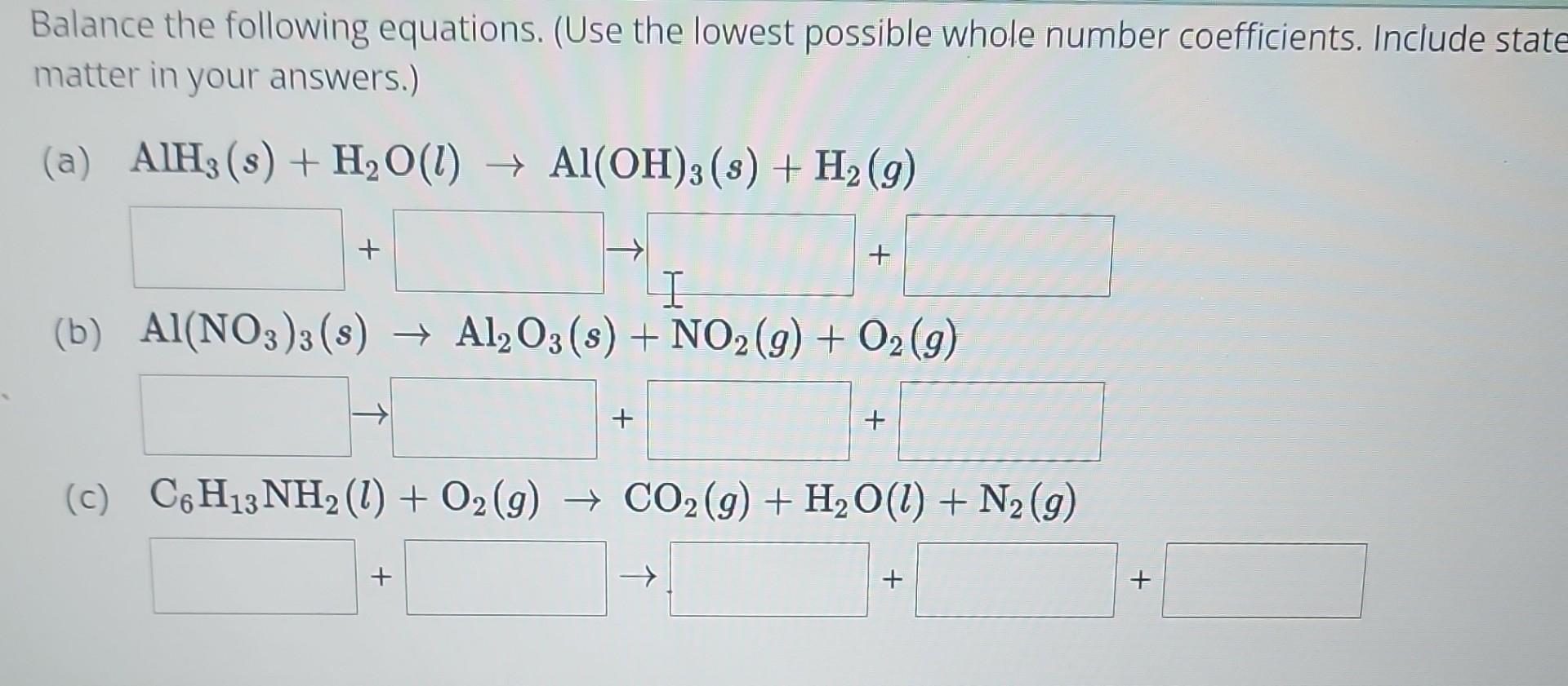 Solved Balance the following equations. (Use the lowest | Chegg.com