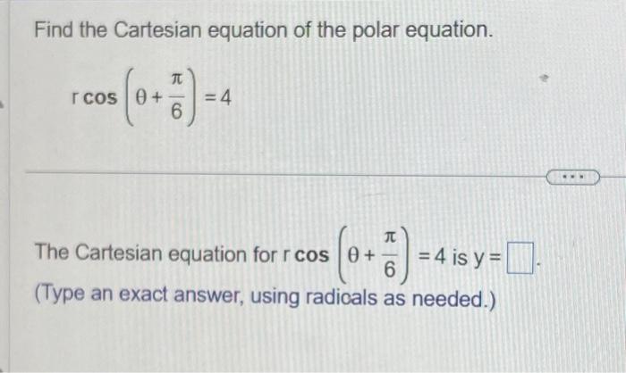 Solved Find the Cartesian equation of the polar equation. | Chegg.com