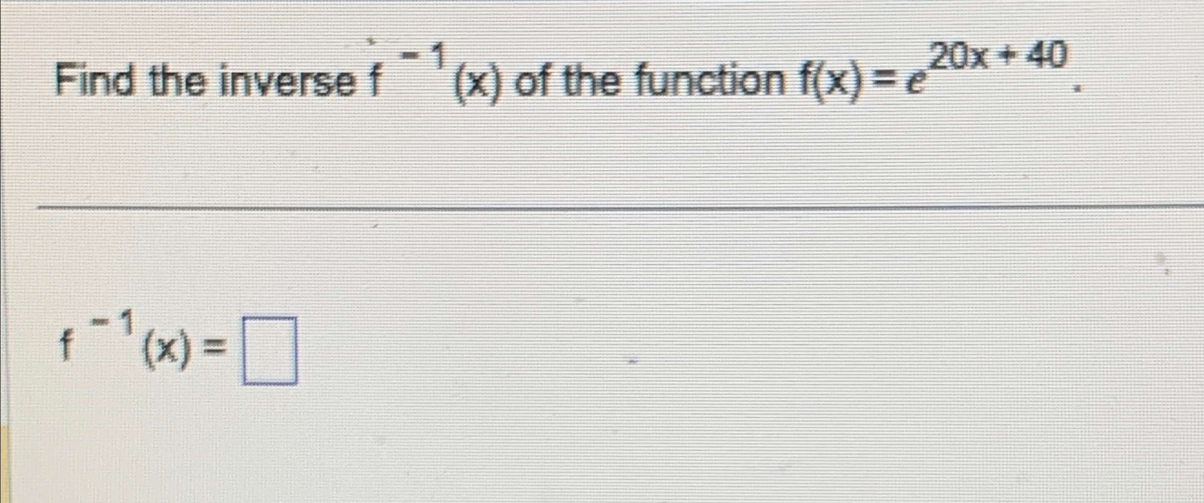 Solved Find the inverse f-1(x) ﻿of the function | Chegg.com