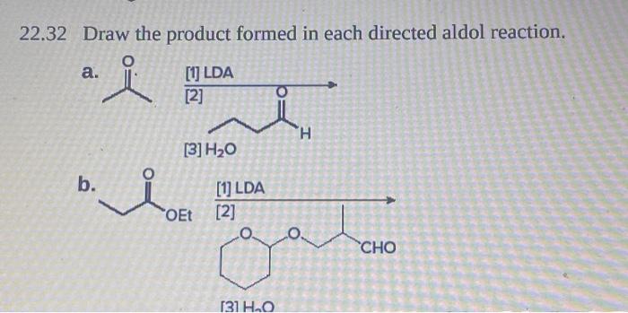 Solved 22.32 Draw the product formed in each directed aldol | Chegg.com