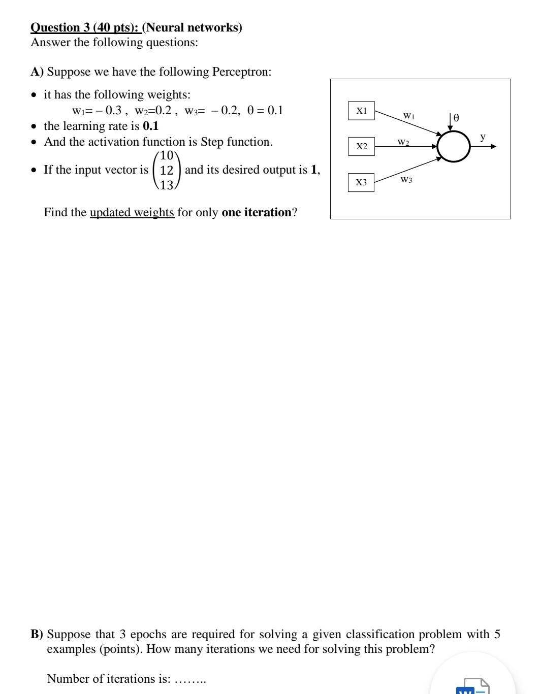Solved Question 3 (40 pts): (Neural networks) Answer the | Chegg.com