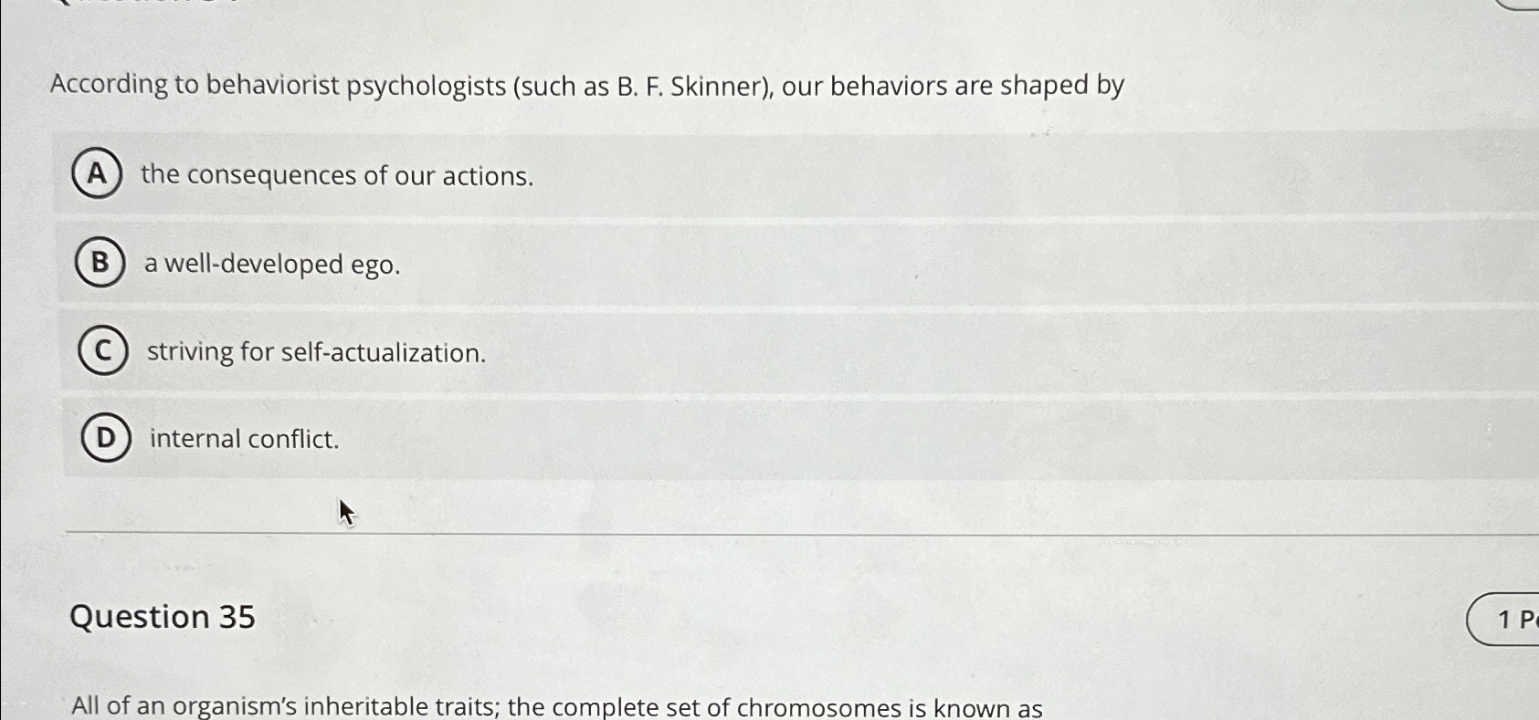 Solved According to behaviorist psychologists (such as B. | Chegg.com