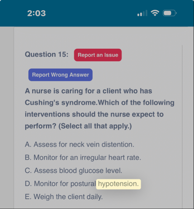 Solved 2:03Question 15: A nurse is caring for a client who | Chegg.com