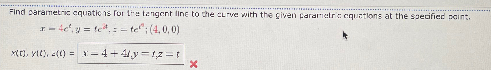 Solved Find parametric equations for the tangent line to the | Chegg.com