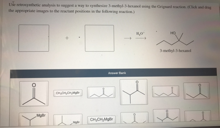 Solved Use retrosynthetic analysis to suggest a way to | Chegg.com