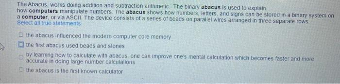 Solved The Abacus, works doing addition and subtraction | Chegg.com