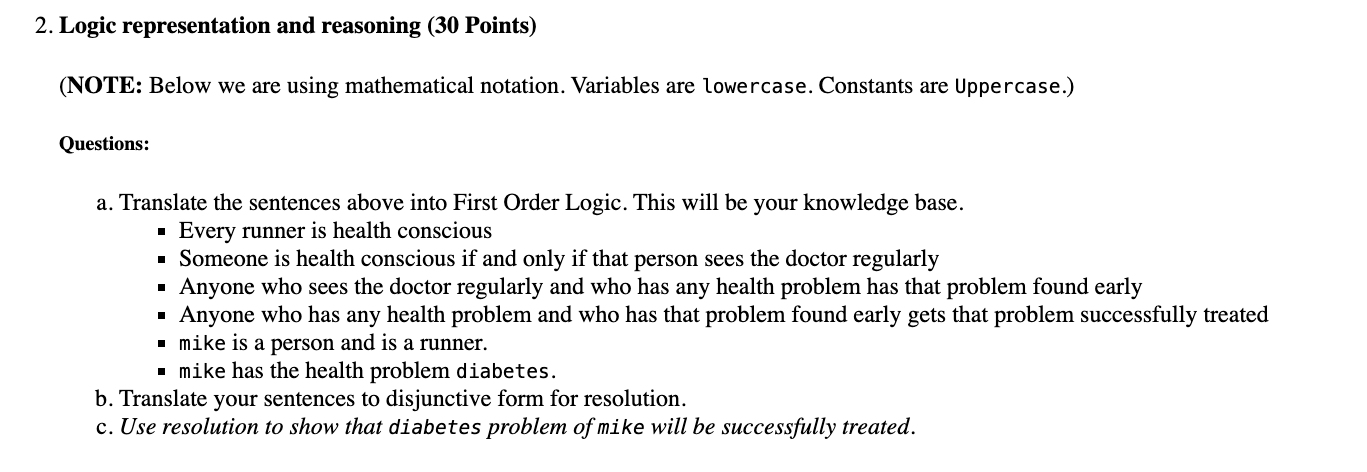 Solved Logic representation and reasoning ( 30 | Chegg.com