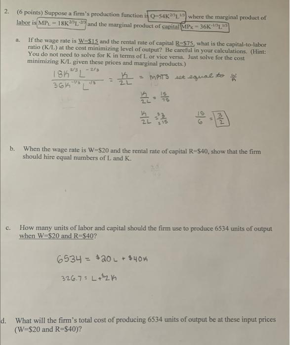 Solved 2. (6 points) Suppose a firm's production function if | Chegg.com