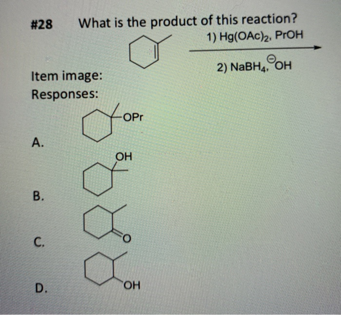 Solved #28 What is the product of this reaction? 1) | Chegg.com